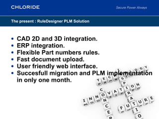 AMMCOMPUTER - Chloride Case Study - PLM Implementation | PPT