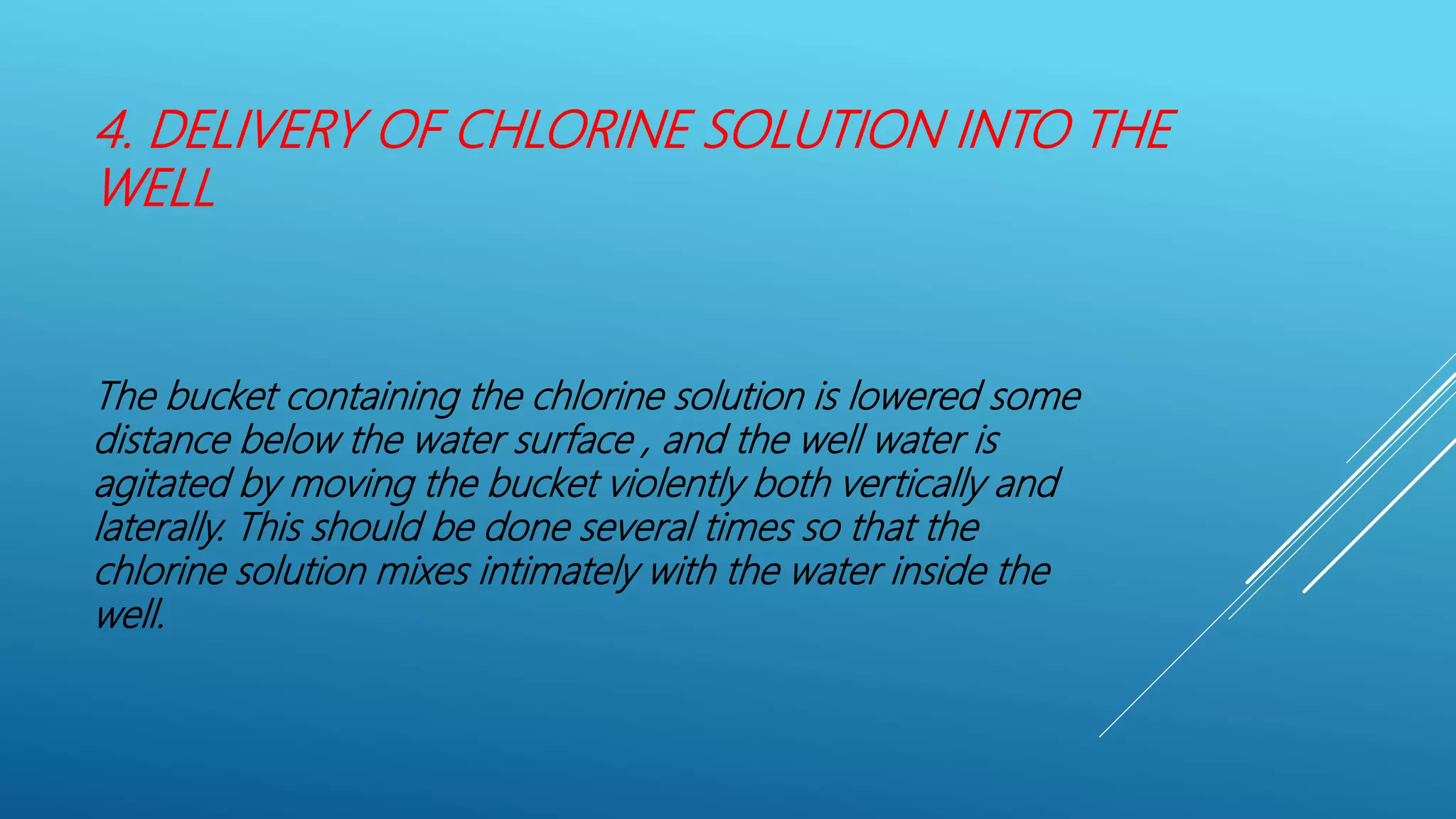 Chlorination of well | PPTX