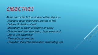 Chlorination of well | PPTX