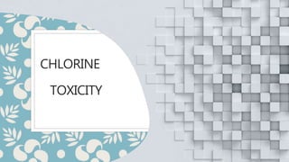 Chlorine Toxicity | PPTX | Lung and Respiratory Health | Diseases and ...