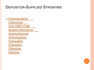 Chlorobutanol | PPTX