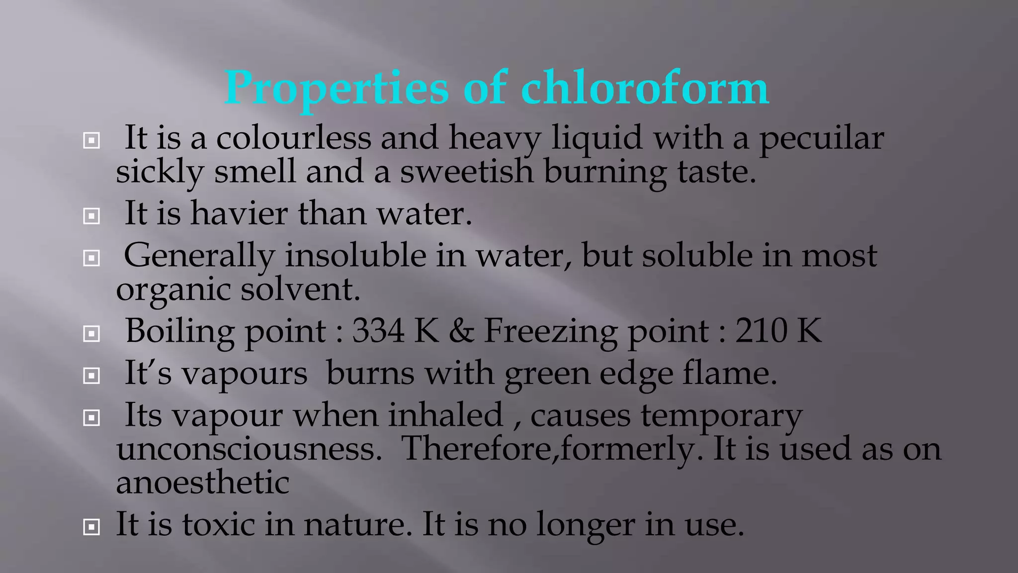 Chloroform | PPTX | Chemistry | Science