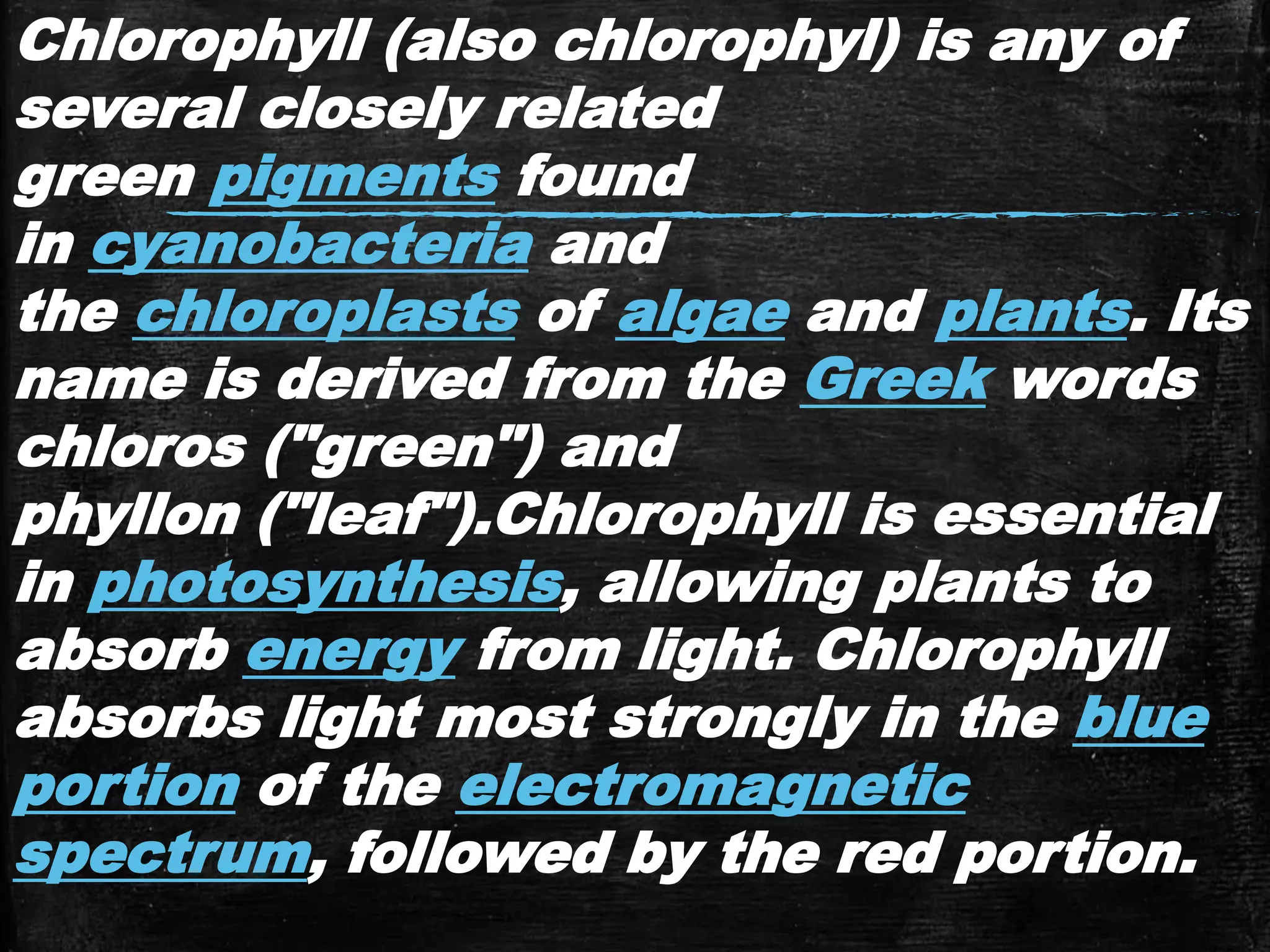 Chlorophyll | PPTX