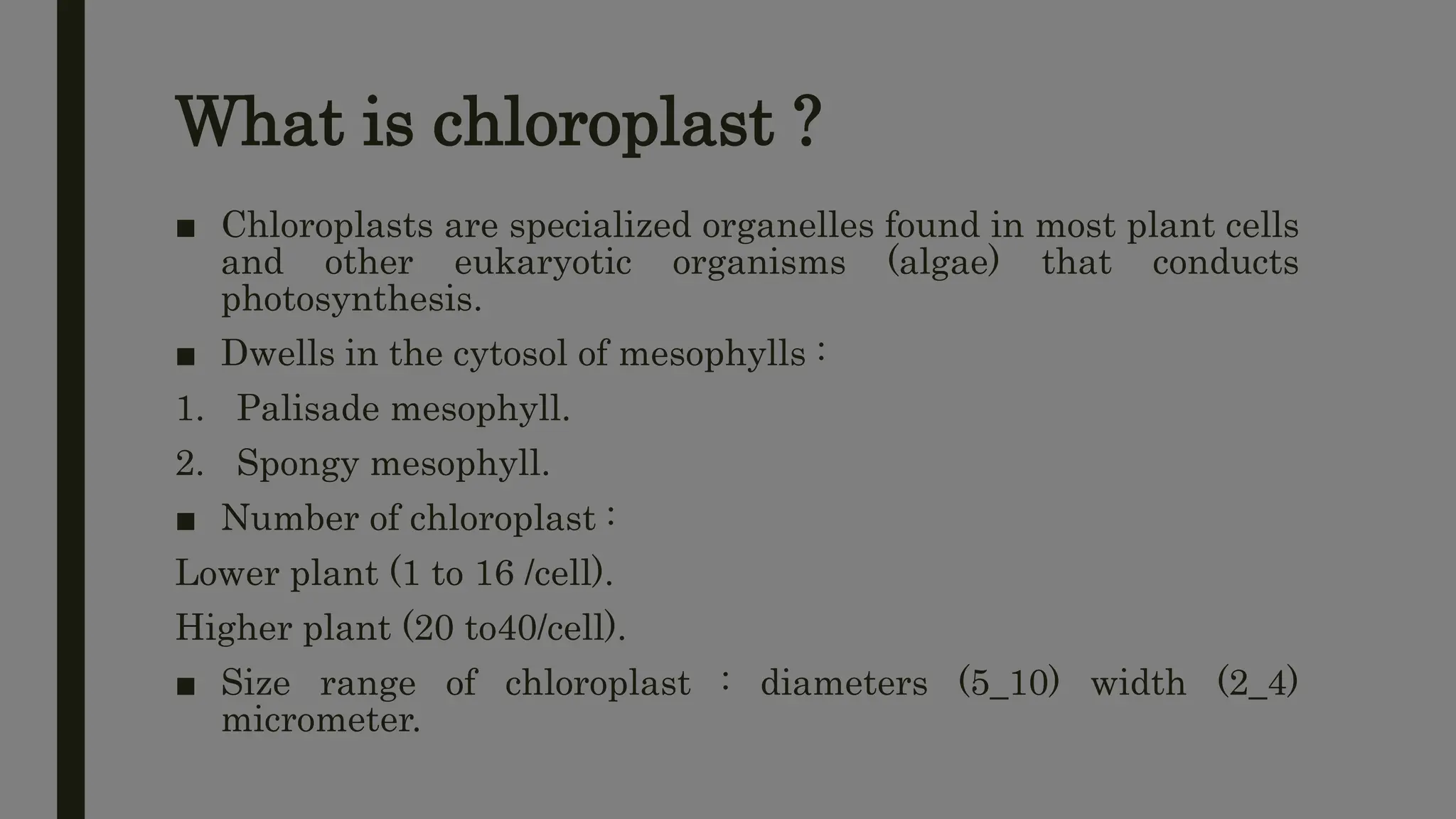 chloroplast in plant cell....................... | PPTX