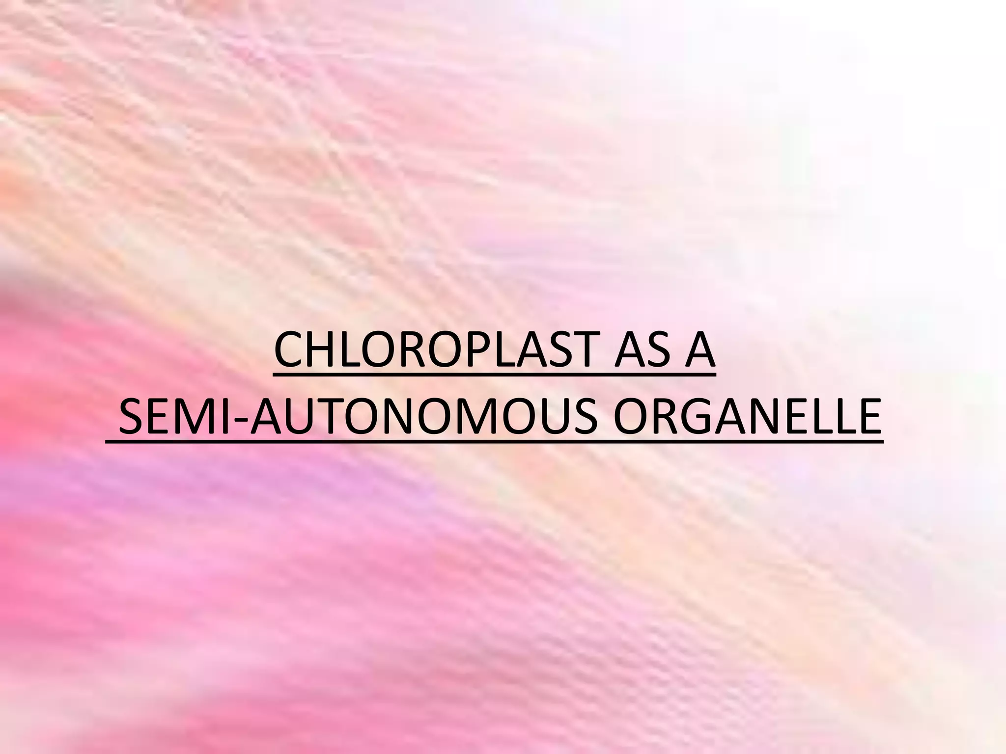 Chloroplast dna | PPTX