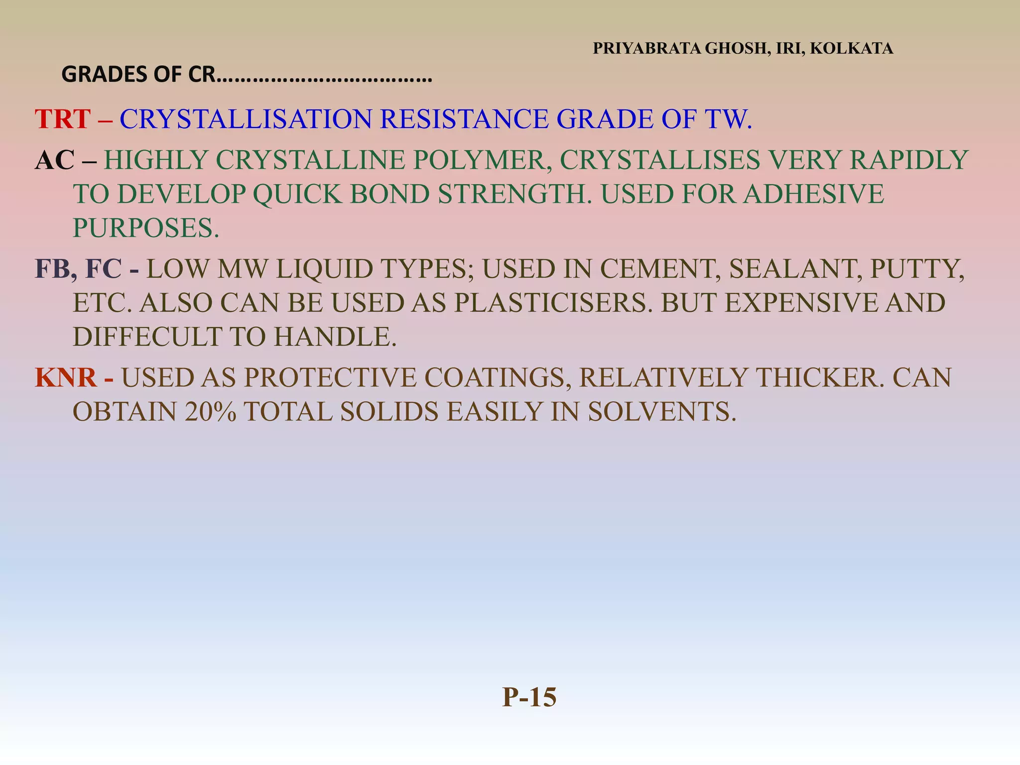 Chloroprene rubber (cr) 4 | PPT