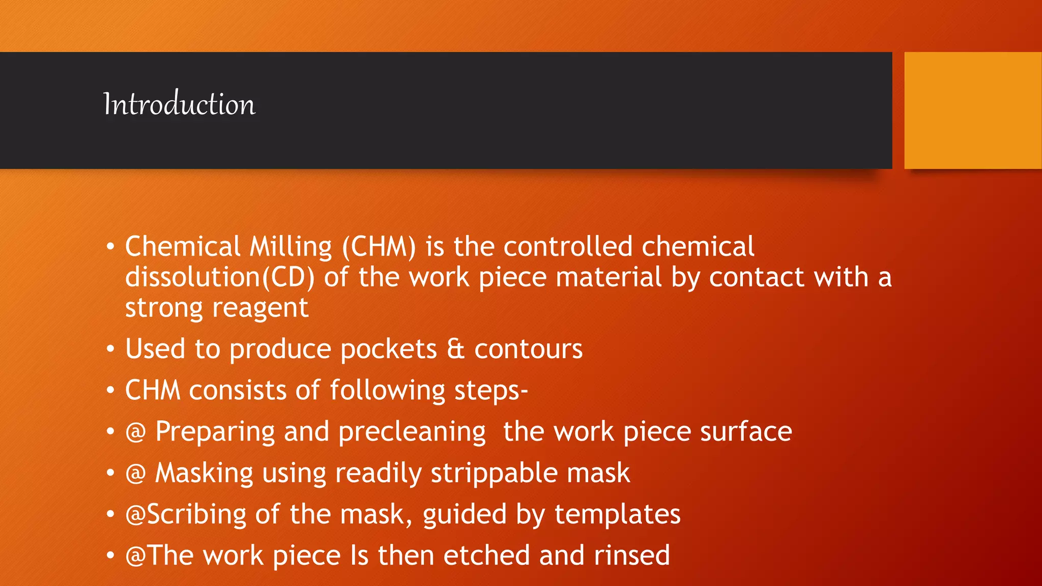 Chemical Milling ppt | PPTX