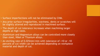 Chemical Milling ppt | PPTX