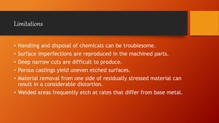 Chemical Milling ppt | PPTX