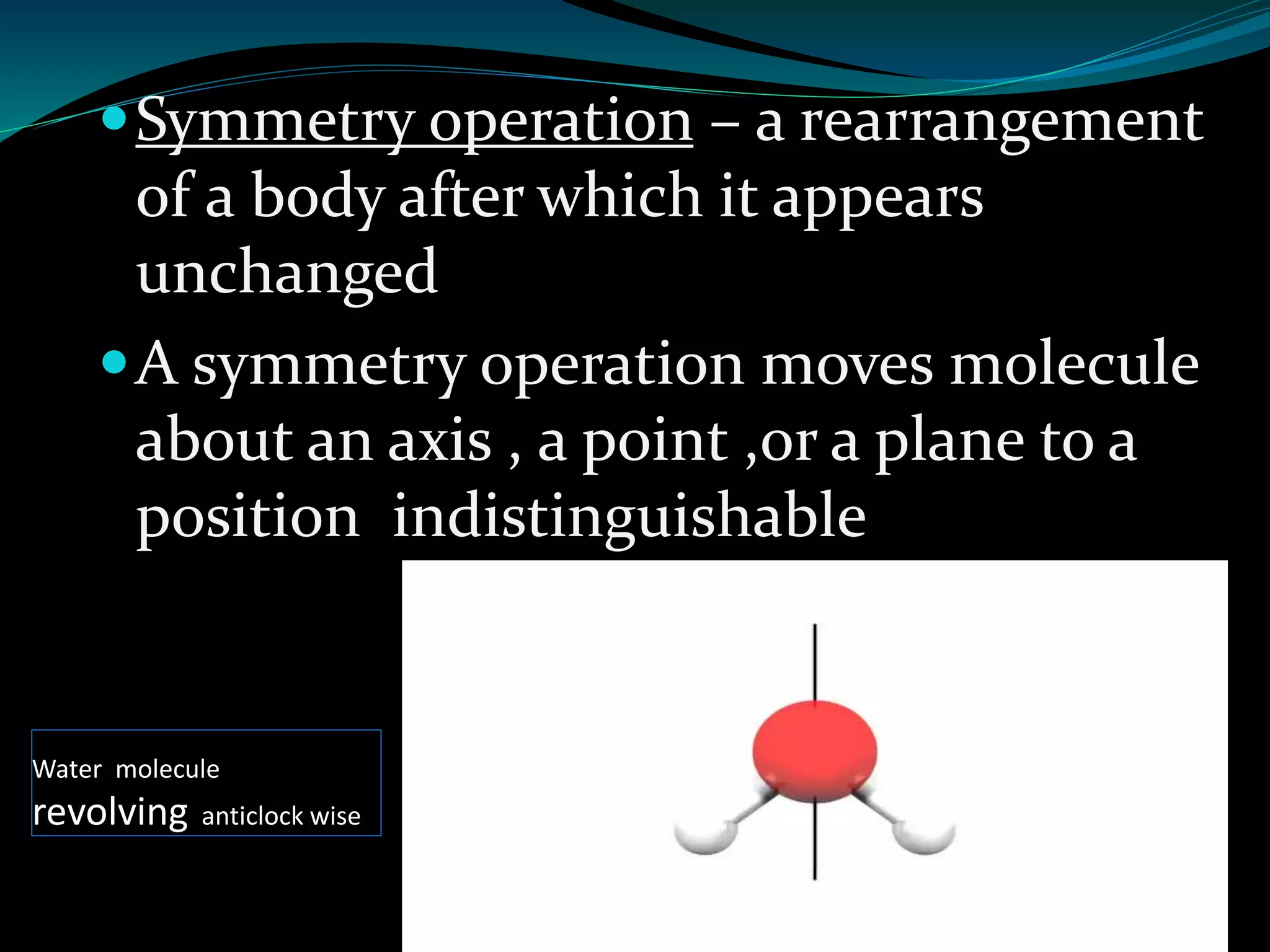 Symmetry and group theory | PPTX