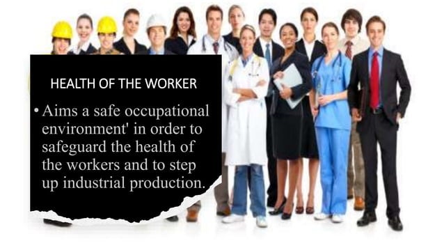Occupational health:The objective of an occupational health . | PPT