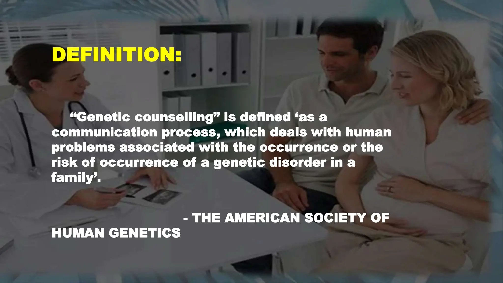 ROLE OF NURSE IN GENETIC COUNSELLING - CHN | PPTX