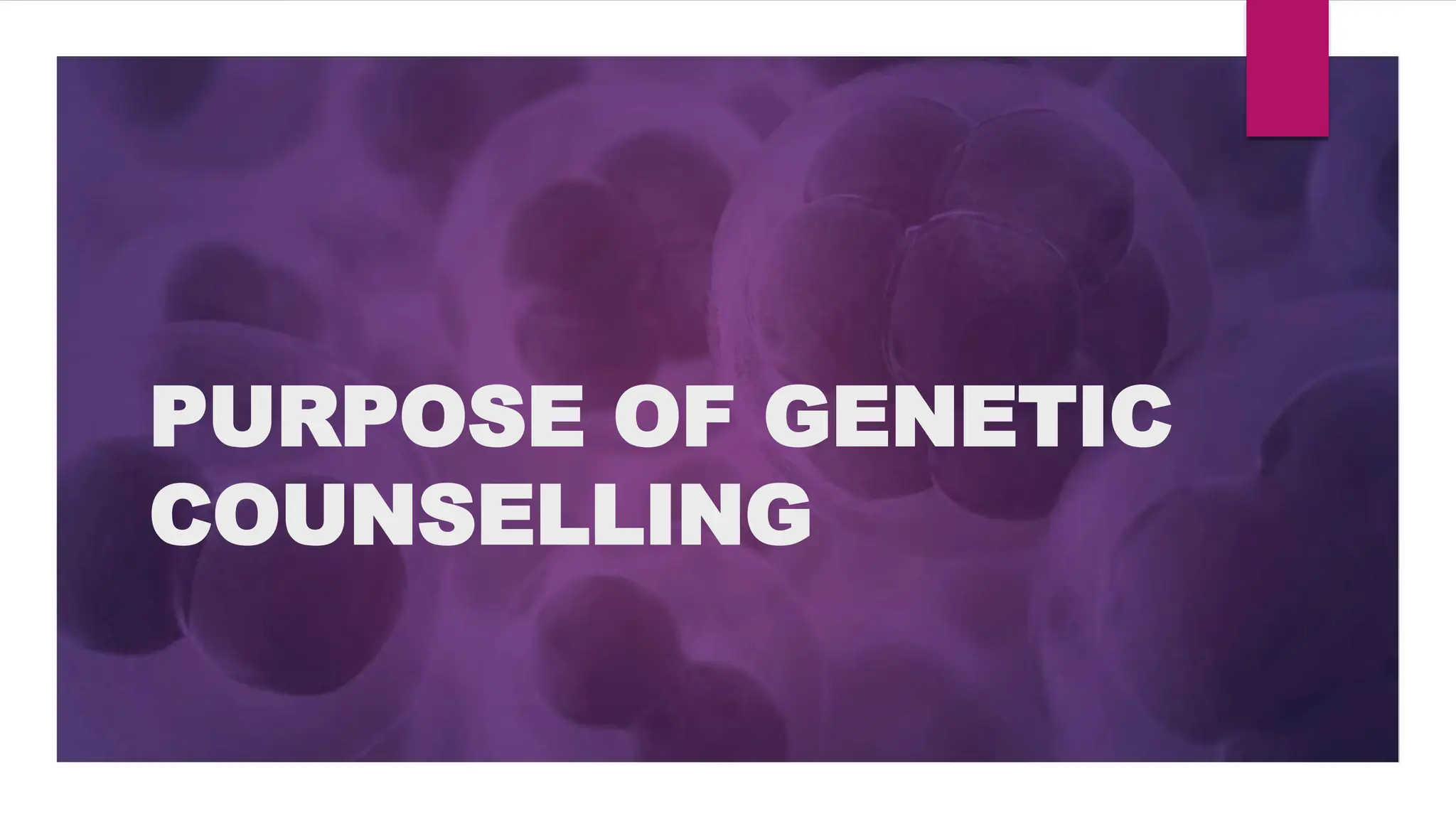 ROLE OF NURSE IN GENETIC COUNSELLING - CHN | PPTX