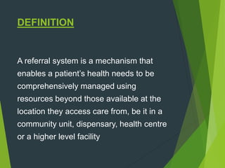 CHN-II REFEERAL SYSTEM.pptx