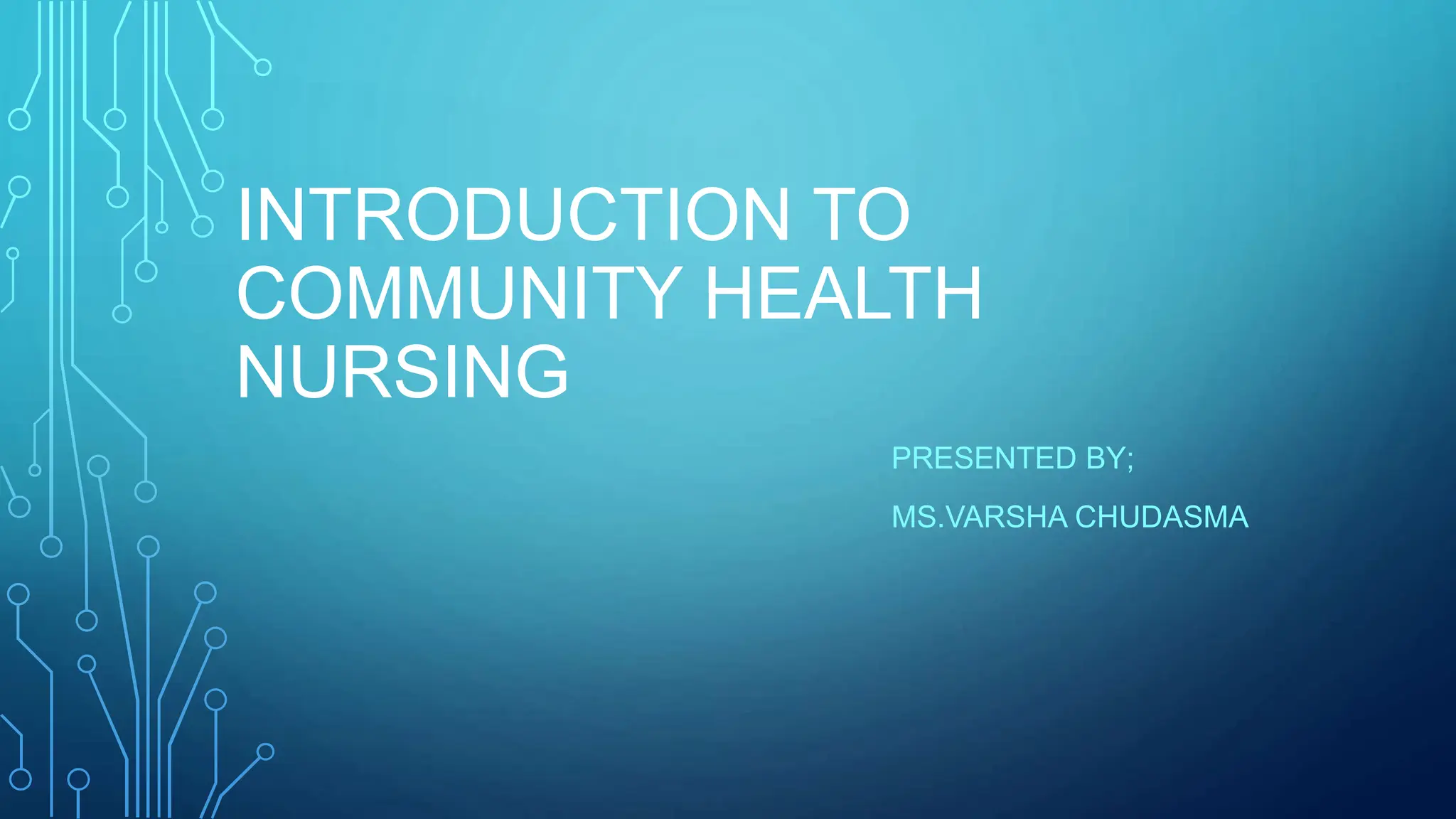Community health nursing 1st chapter gnm nursing | PPTX