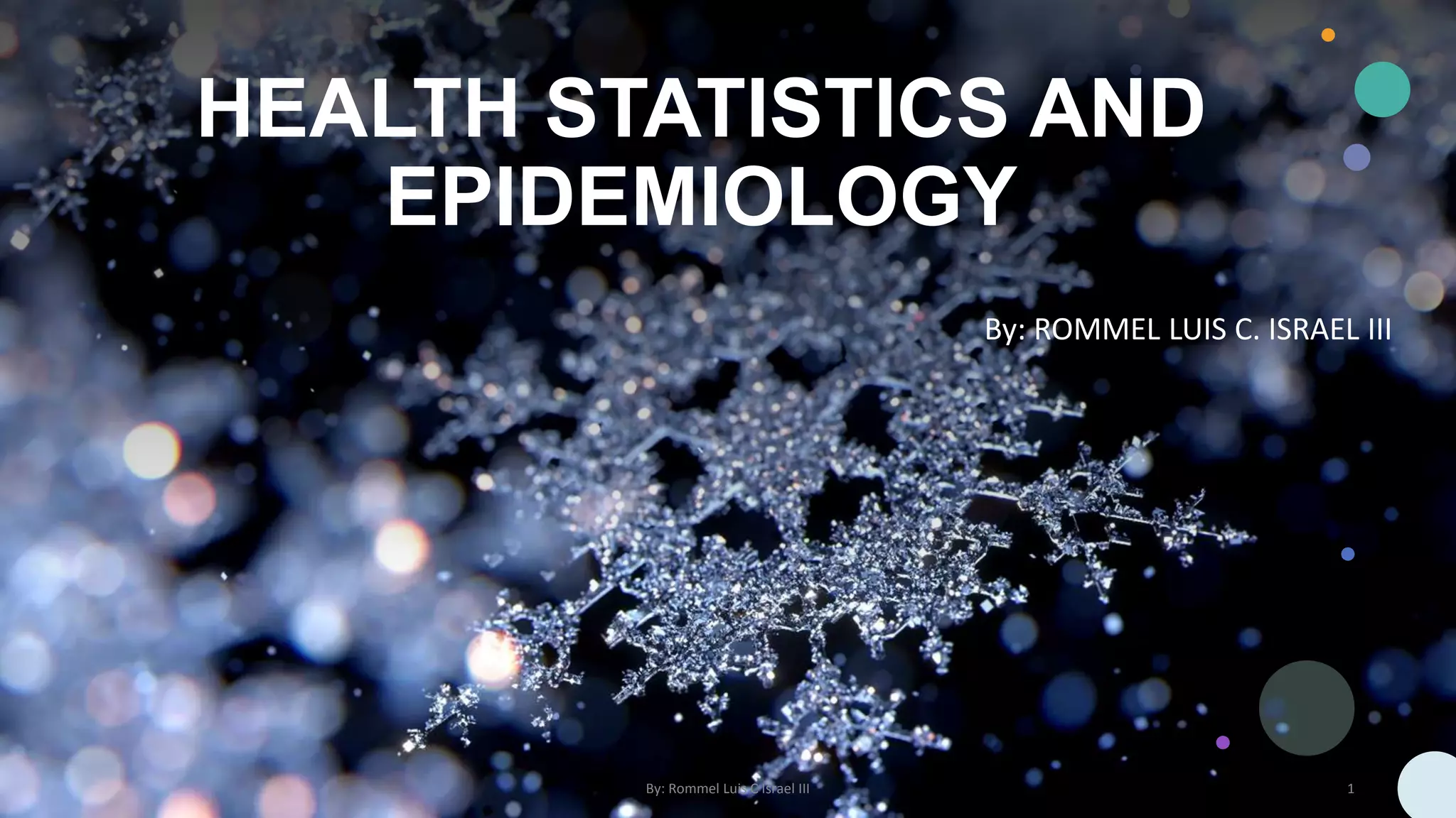 HEALTH STATISTICS AND EPIDEMIOLOGY (CHN 2) | PPTX