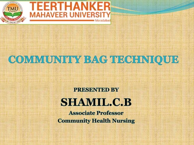 Community Bag Technique | PPTX