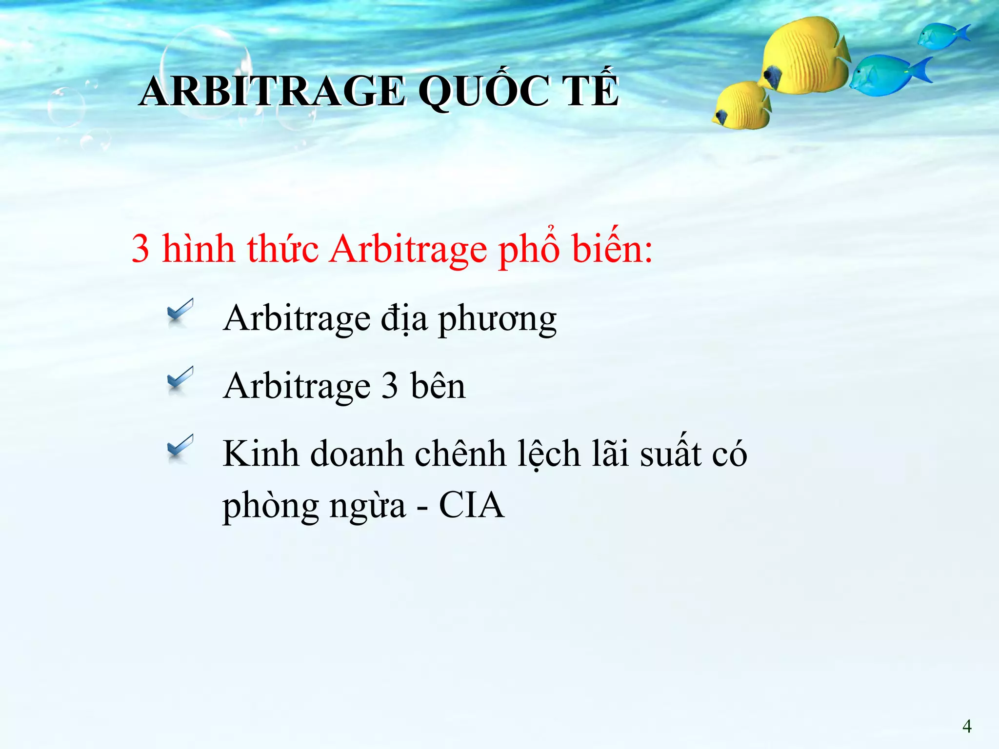 Chương 4 - Arbitrage và IRP (1).pdf