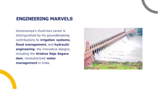 The remarkable life of Sir Mokshagundam Visvesvaraya.pptx