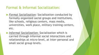 Socialization topic and its types with examples | PPTX | Secondary ...
