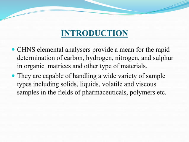 C H N S ANALYSIS.pptx | Chemistry | Science