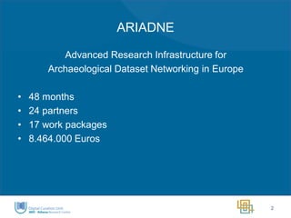 The ARIADNE interoperability framework, component architecture and registry service | PPT