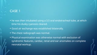 choanal atresia case presentation causes | PPTX