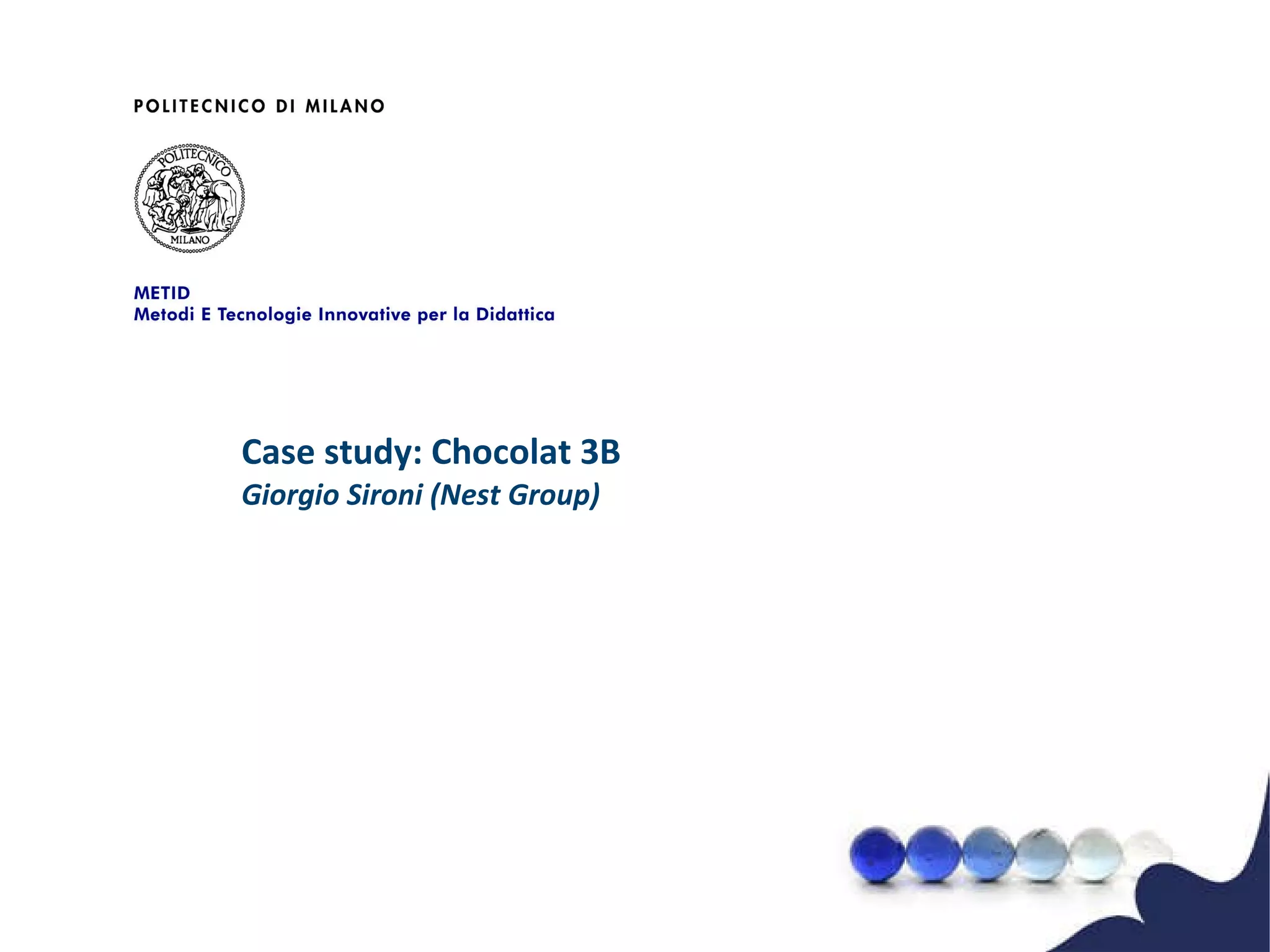 Case study: Chocolat 3B | PPT