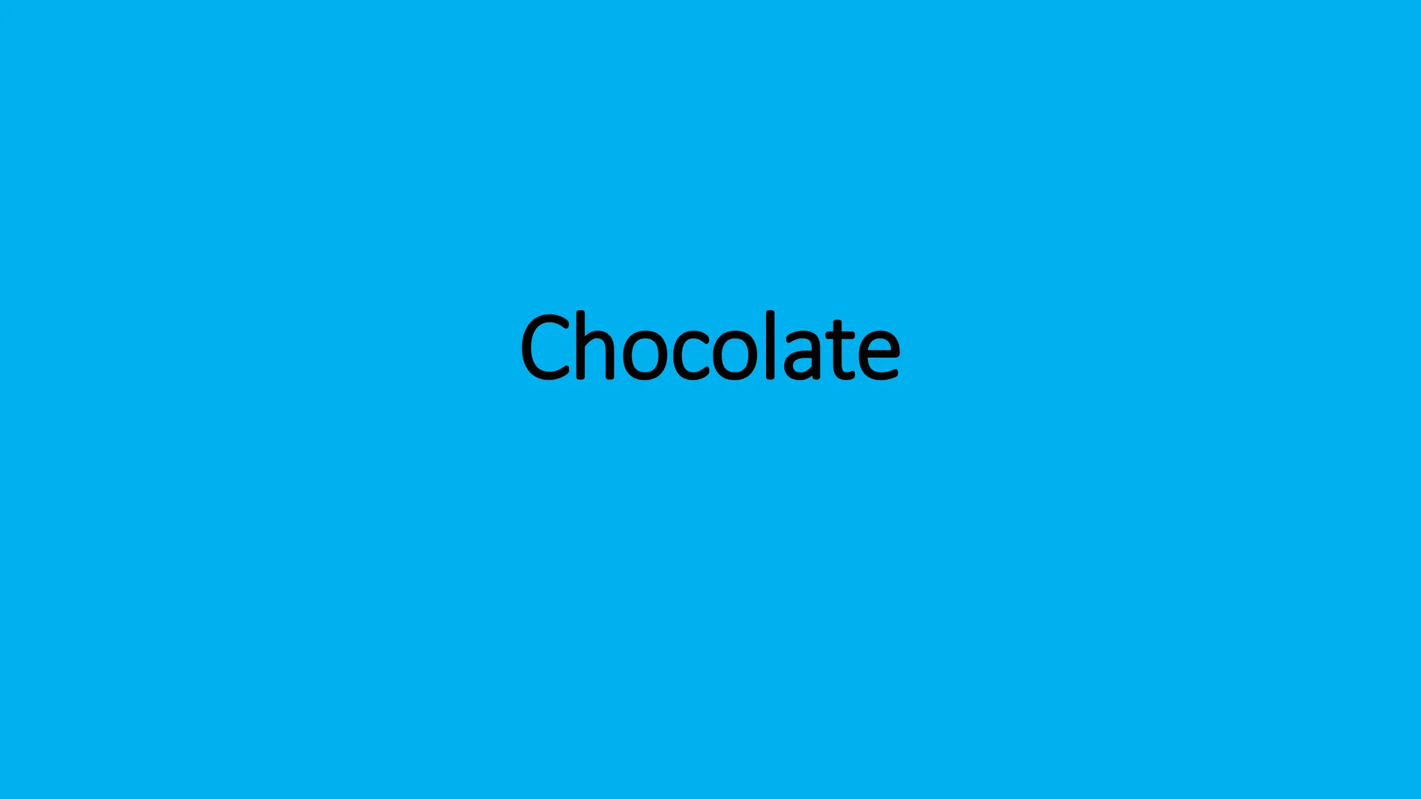 Chocolate.pptx