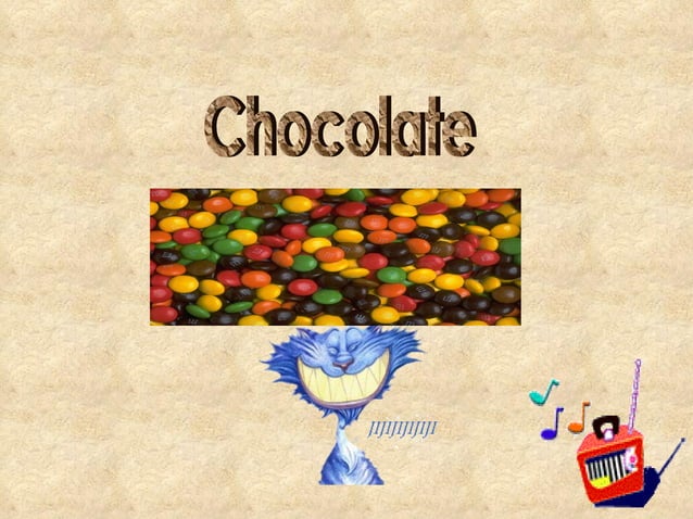 Chocolate CancióN | PPT