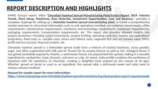 Chocolate Hazelnut Spread Manufacturing Plant Project Report.pptx ...