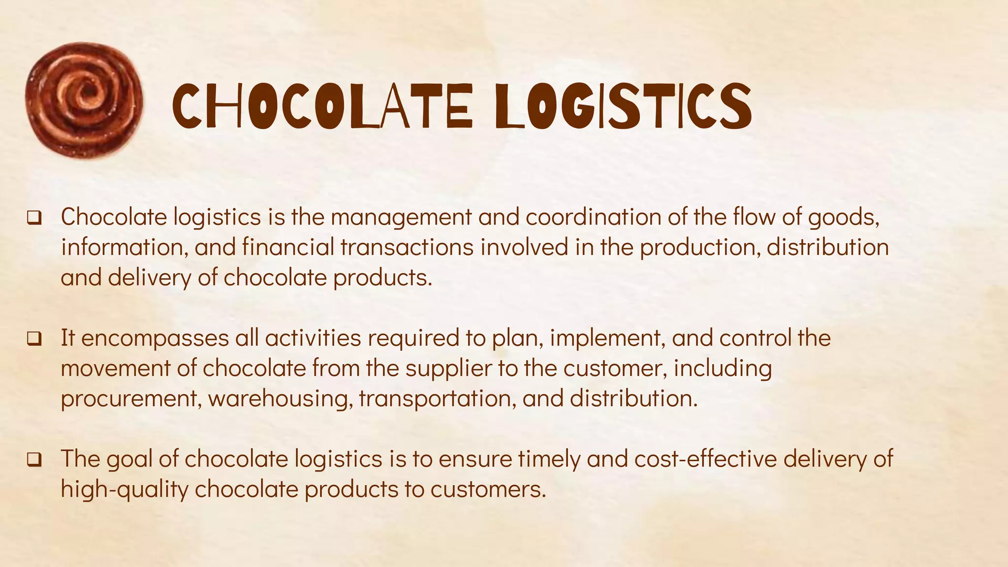 Chocolate supply chain-PPT.pptx