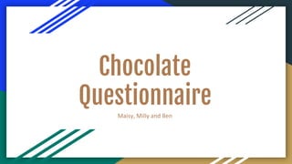 Chocolate survey | PPTX