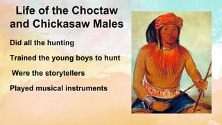 Choctaw indian history | PPTX