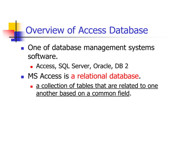Presentation on Microsoft Access Database creation and management | PPT | Databases | Computer ...