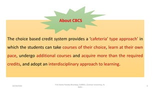 Choice based credit system | PPTX