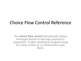 Choice flow control | PPTX
