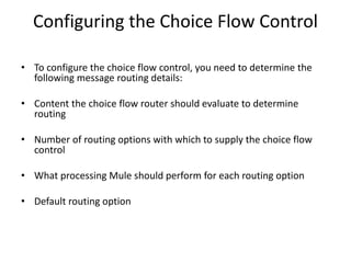 Choice flow control | PPTX
