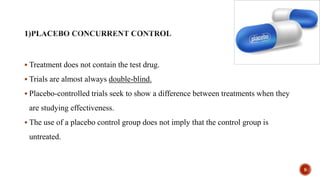 Choice of control group in clinical trials | PPTX