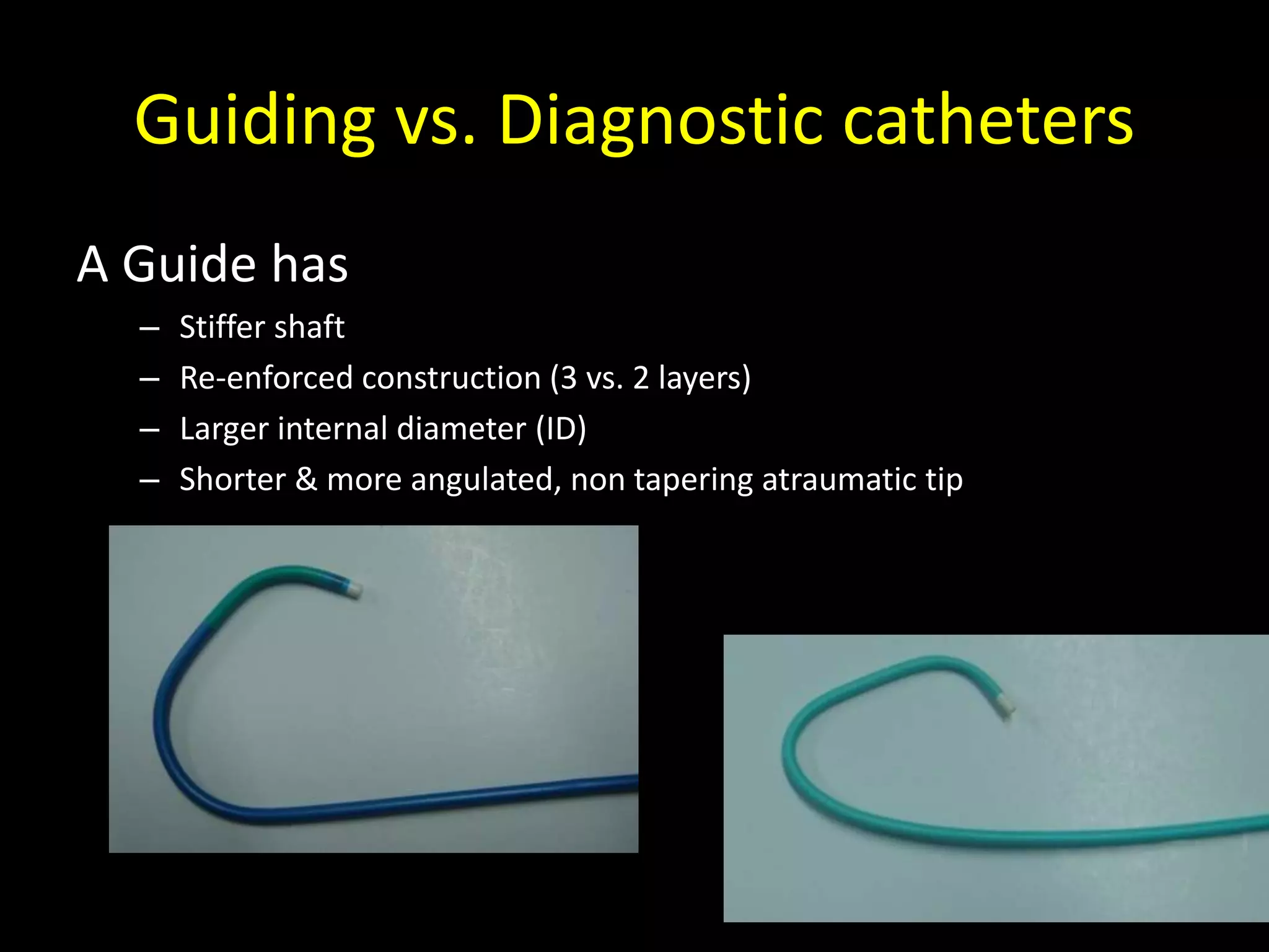 Choice of guiding catheters in PCI | PPTX