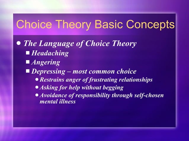Choice theory reality therapy | PPT