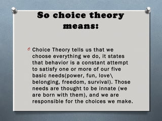 Choice Theory and Reality Therapy | PPT