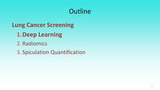 Interpretable Spiculation Quantification for Lung Cancer Screening | PPT