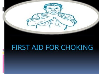 Choking Management, for a school student | PPTX