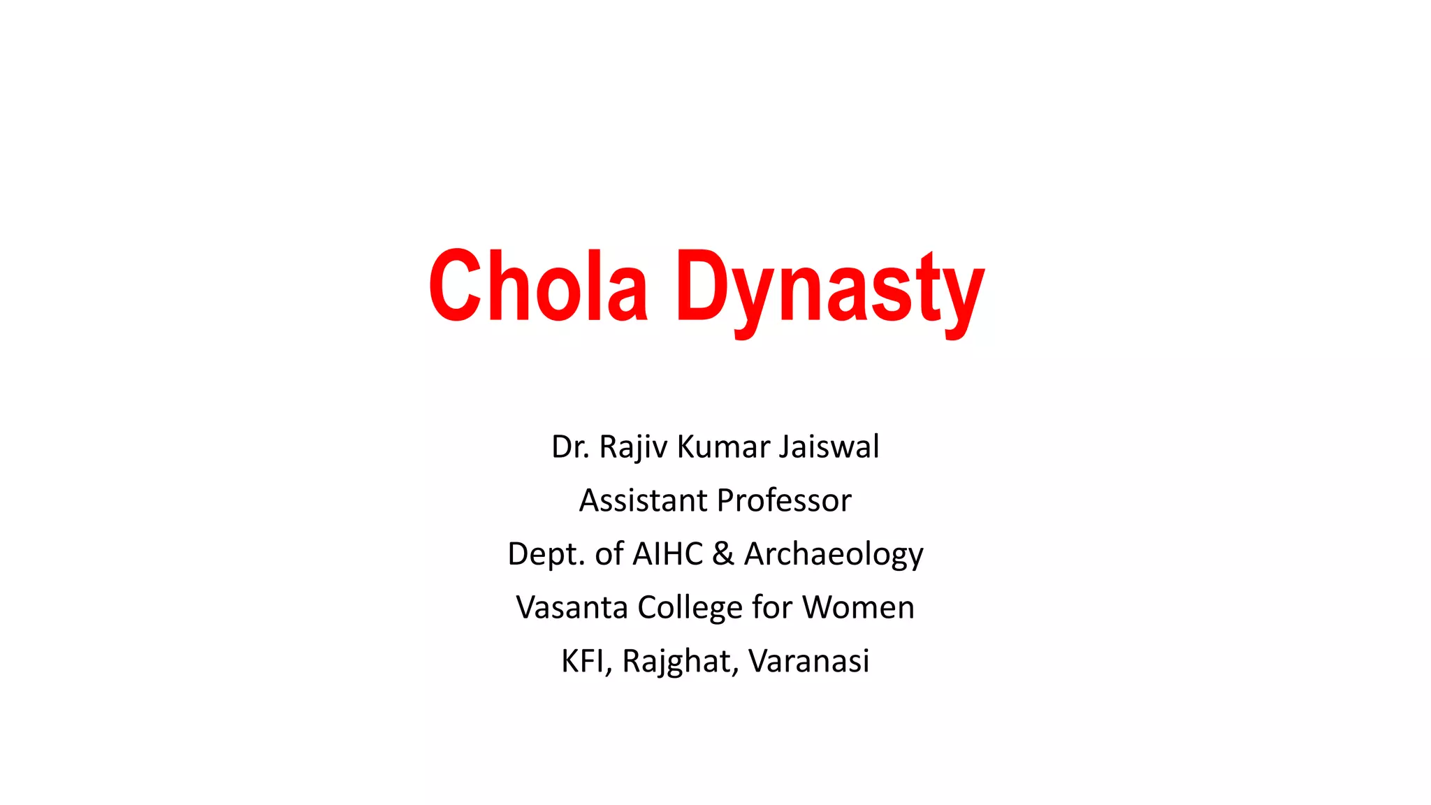 Chola dynasty | PPTX
