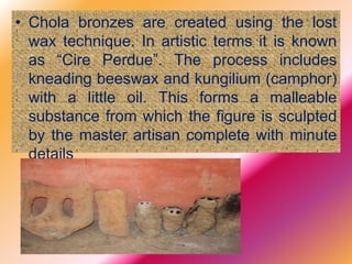 Chola’s and bronze art Class VII | PPTX
