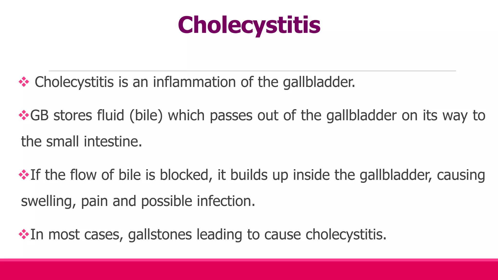 Cholecystitis and Choldocholithiasis | PPTX
