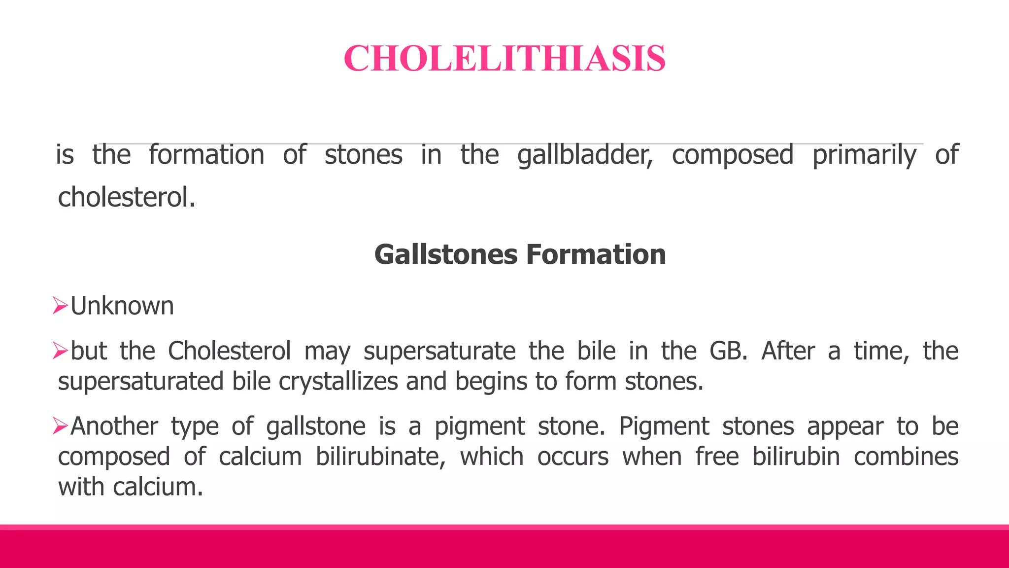 Cholecystitis and Choldocholithiasis | PPTX
