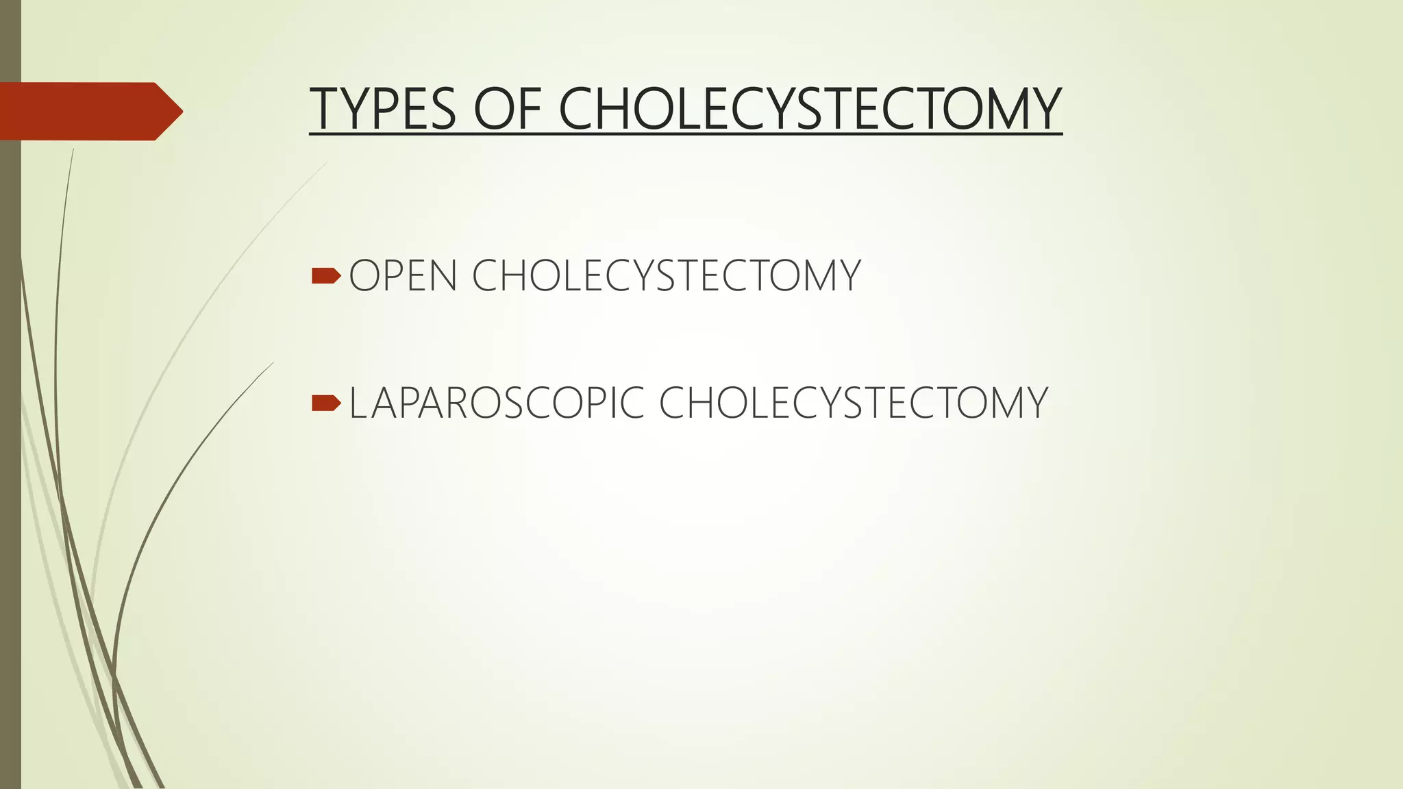 Cholecystectomy | PPTX