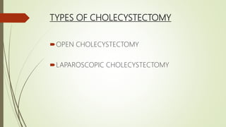 Cholecystectomy | PPTX
